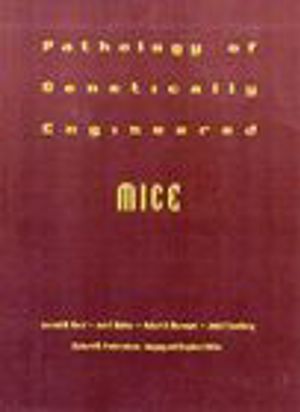 Pathology of Genetically Engineered Mice