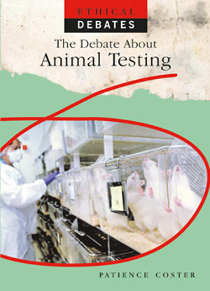 The Debate about Animal Testing